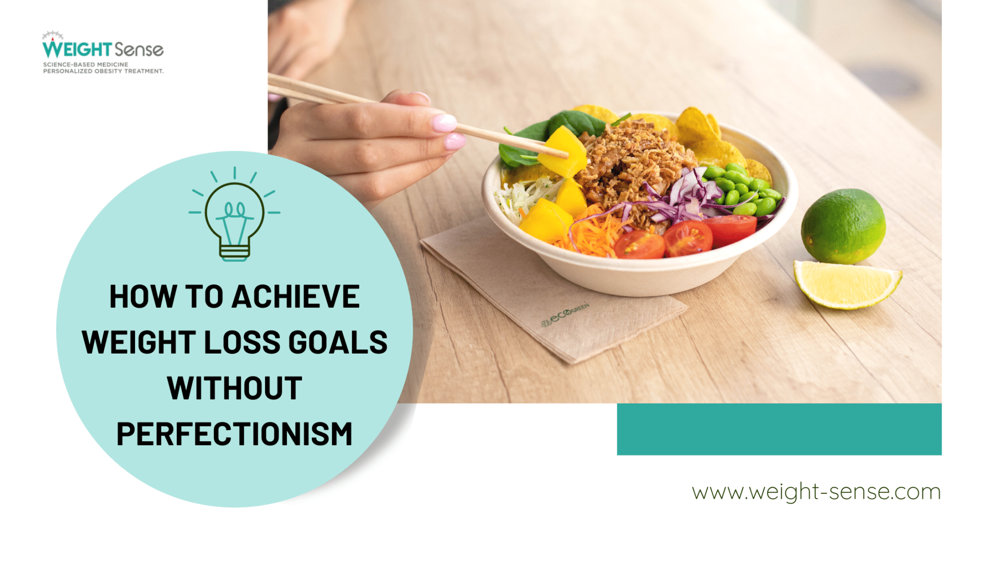 How to Achieve Weight Loss Goals Without Perfectionism - Weight Sense LLC